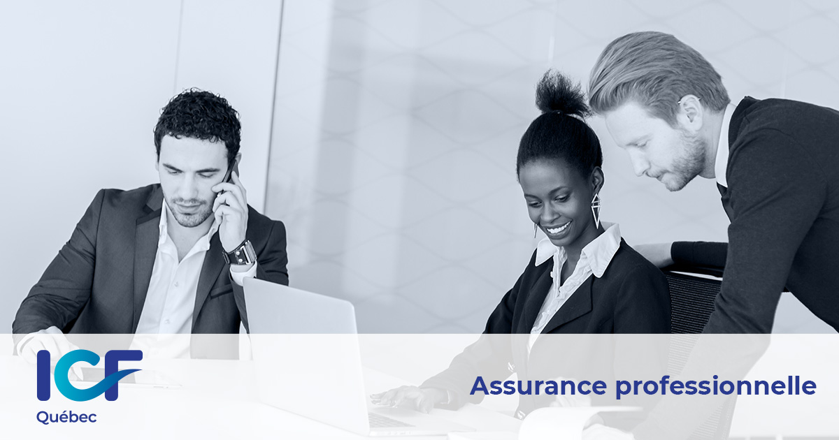 Assurance professionnelle | ICF Québec | International Coach Federation